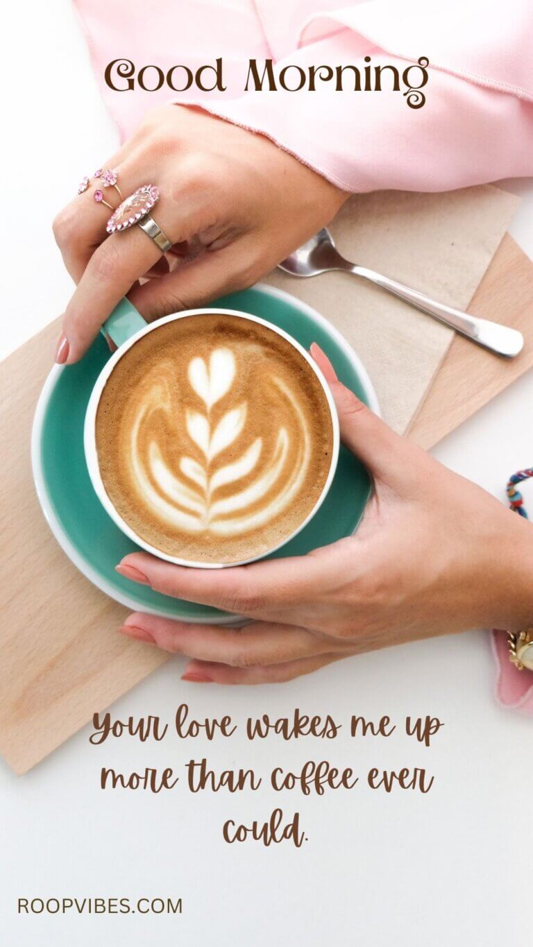 100+ Unique Good Morning Love Images, Quotes & Wishes for Couples ...