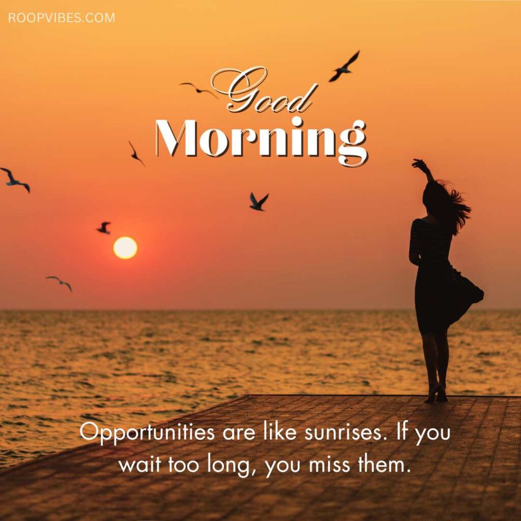 125+ Unique Good Morning Images with Quotes and Wishes | RoopVibes
