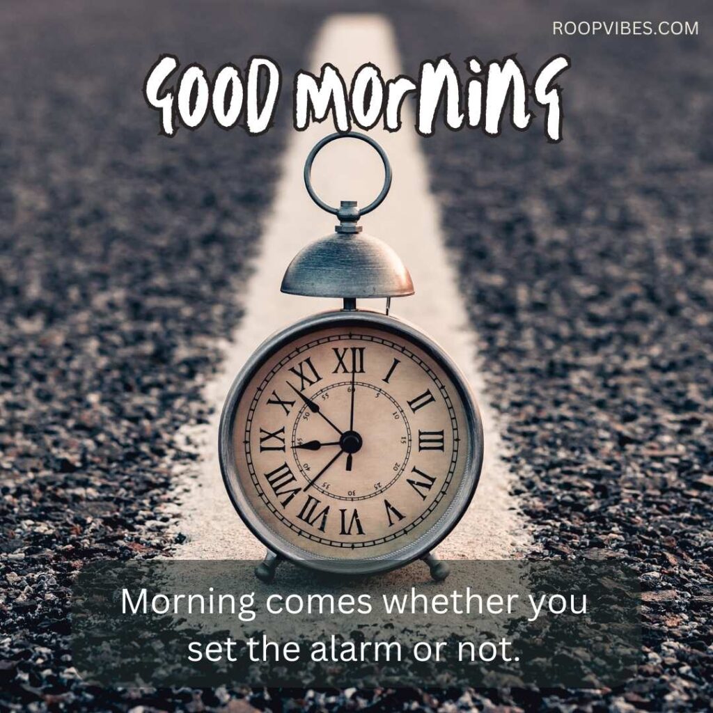 125+ Unique Good Morning Images with Quotes and Wishes | RoopVibes