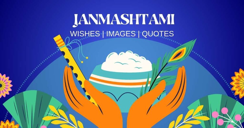 80+ Happy Krishna Janmashtami Wishes, Images, Quotes and Greetings ...