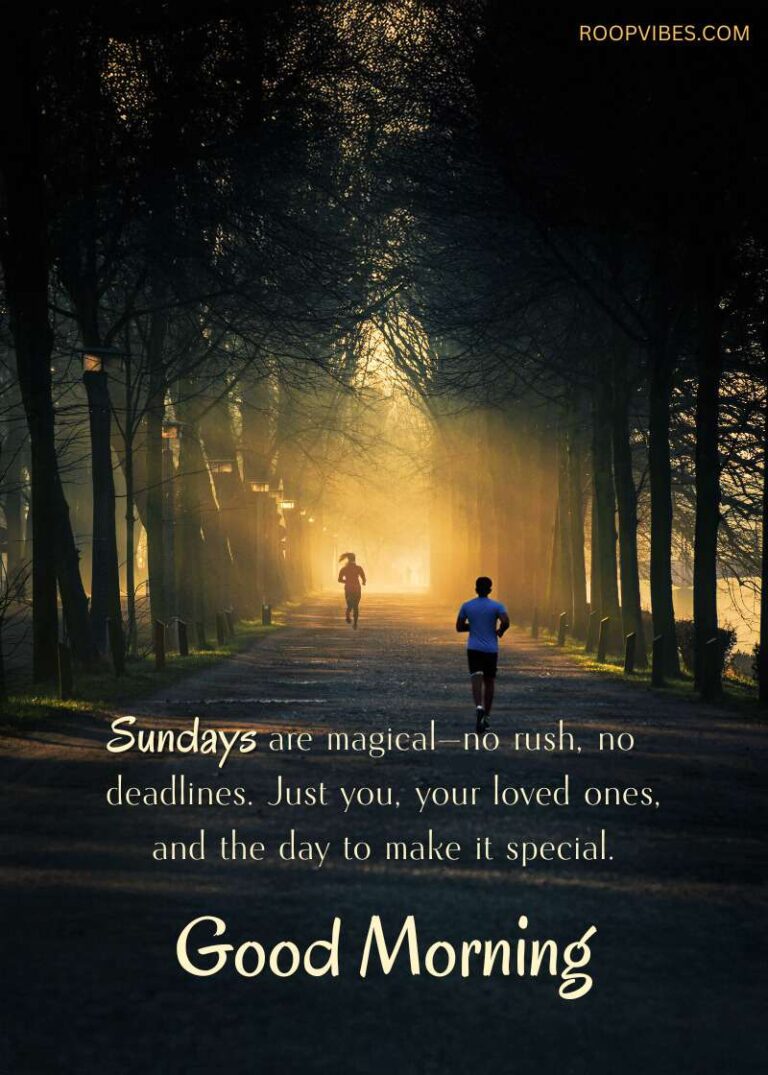 50+ Best Good Morning Sunday Wishes, Images and Quotes | RoopVibes