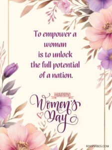50+ Unique Quotes on Women's Day That Empower, and Celebrate Women ...