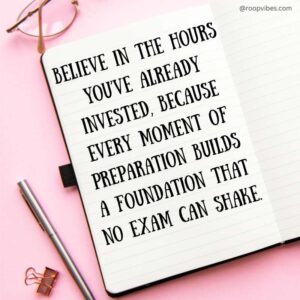 70+ Best Exam Quotes for Students to Boost Positivity | RoopVibes